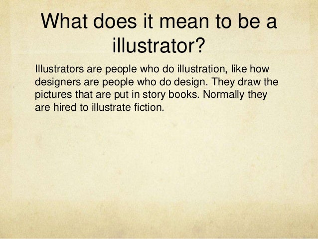 What does an illustrator do - lsatape