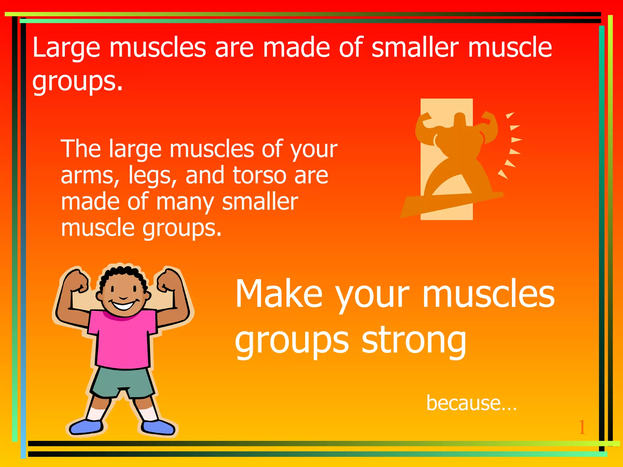 Make Your Muscles Strong | PPT