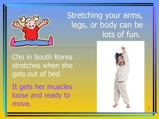 Stretch Your Body - Children Book | PPT