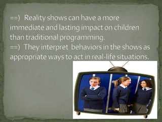 Children in reality shows | PPT