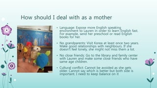 Children of immigrants and their challenges eunhee han | PPTX