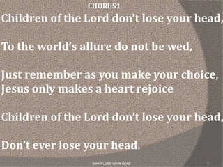 DON'T LOSE YOUR HEAD | PPTX