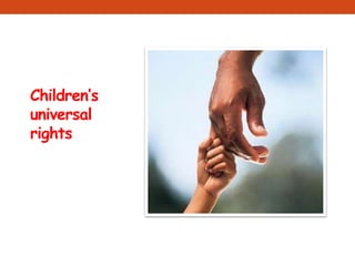 Children's bill of rights | PPTX