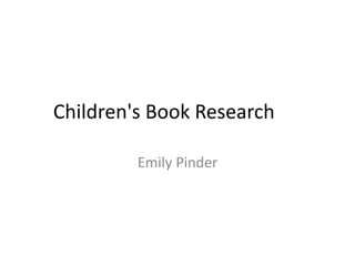 Childrens book research | PPTX