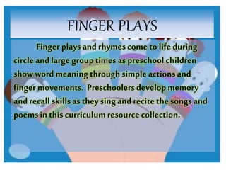 Children's Literature: Pantomime & Finger Play | PPT