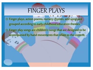 Children's Literature: Pantomime & Finger Play | PPT