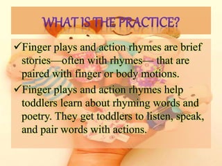 Children's Literature: Pantomime & Finger Play | PPT