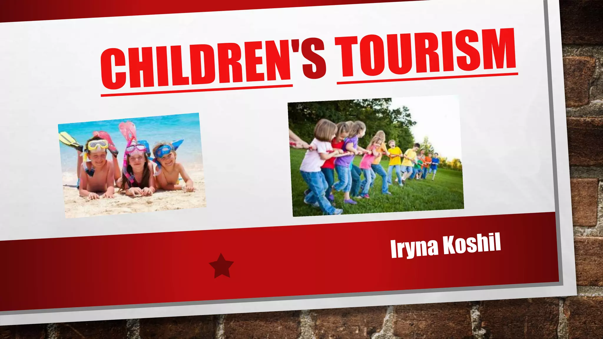 Children's tourism | PPTX