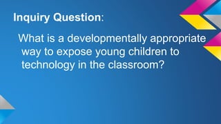 Children studies technology in the classroom | PPTX