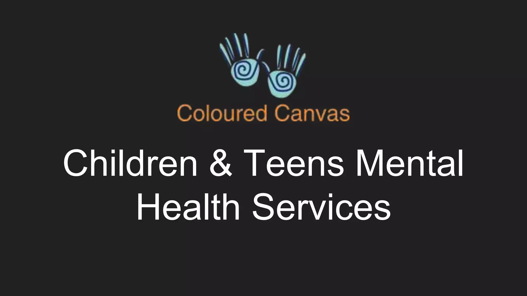 Children & Teens Mental Health Services | PPTX