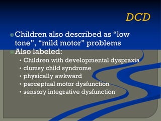 Children with developmental coordination disorders dcd | PDF