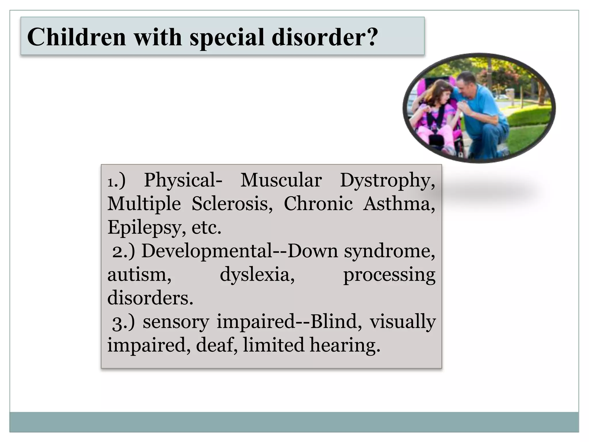 Children with special need | PPTX