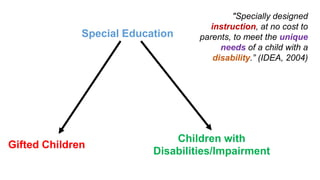 Children with Special Needs: Nature and Characteristics | PDF