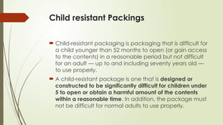 Child resistant Packings(dispensing).pptx