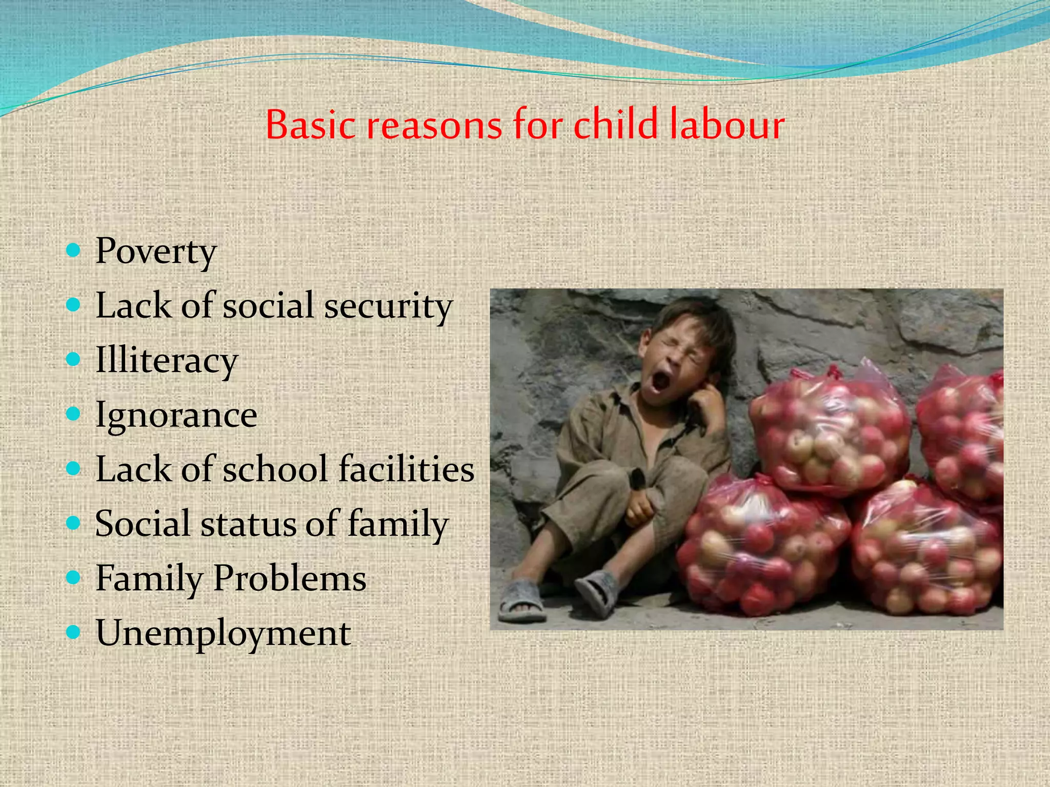 Child rights, child labour and new amendments | PPT