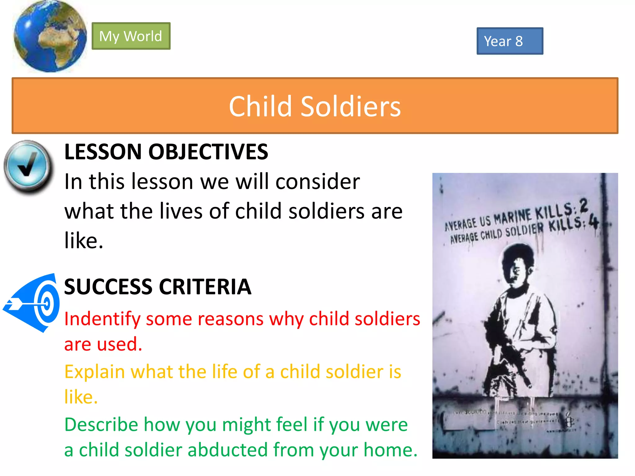 Child soldiers y8 | PPTX
