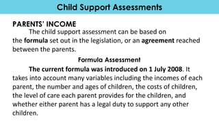 Child support assessment store