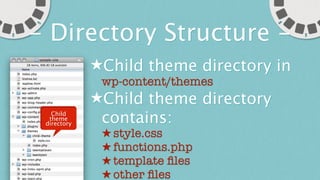 Creating Child Themes for WordPress | PPT