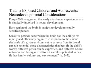 Child trauma development, attachment and assessment | PPTX