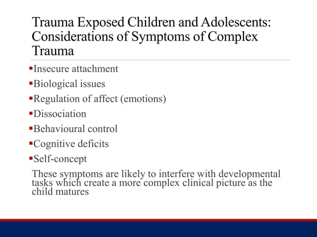 Child trauma development, attachment and assessment | PPTX | Parenting ...