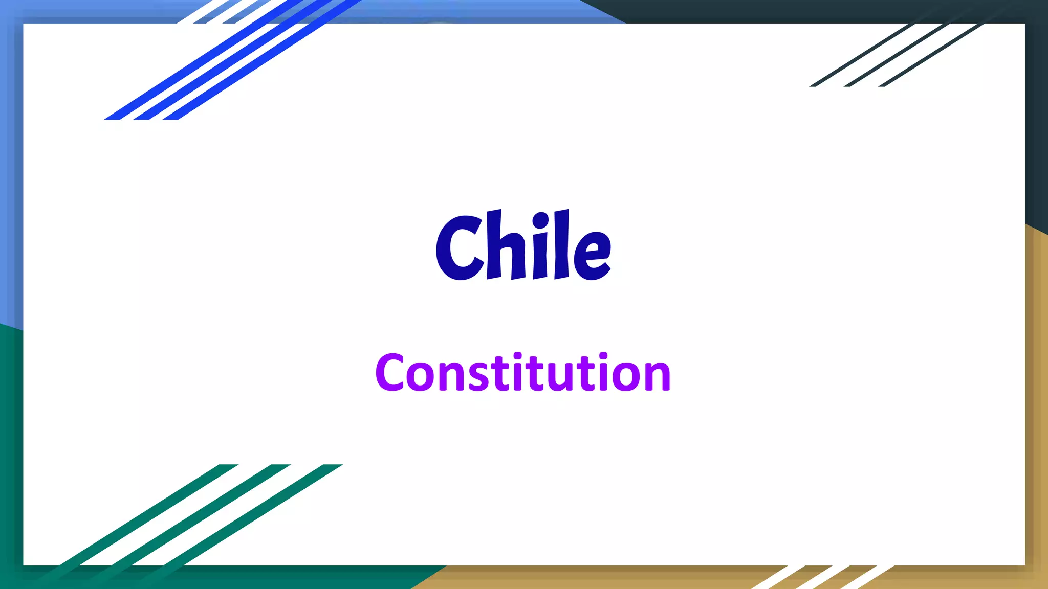 Constitution of Chile | PPT