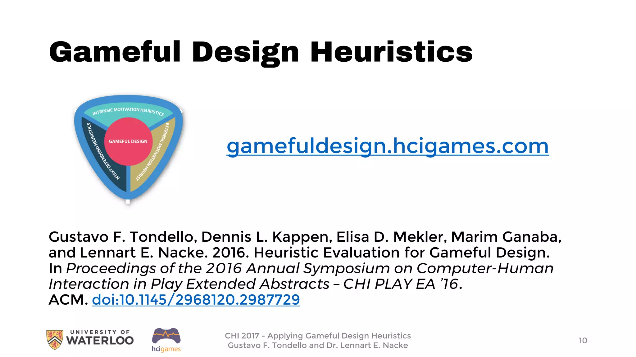 Introduction to Gameful Design Heuristics (CHI 2017) | PPT