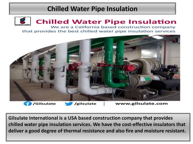 Chilled water pipe insulation | PPTX