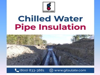 Chilled Water Pipe Insulation | PPT
