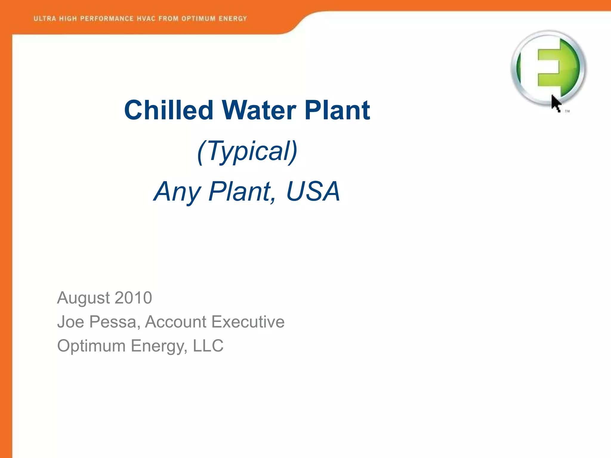 Chilled Water Plant Optimization | PPT