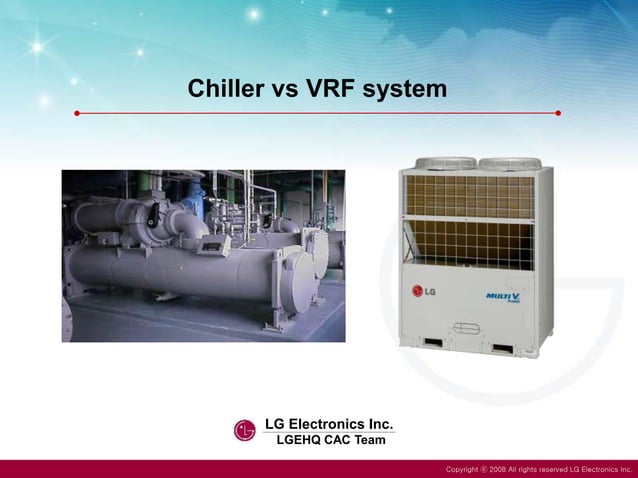 Chiller-vs-vrf.ppt | Home Appliances | Home & Garden