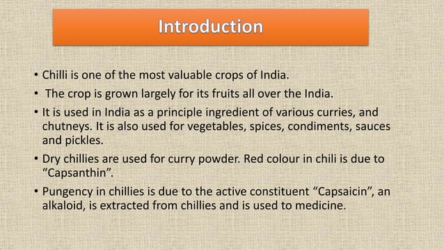 CHILLI Cultivation Practices and Improved Variety, biotic and abiotic ...