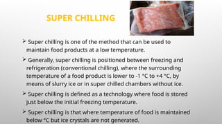 Chilling Techniques in Food Processing .pptx