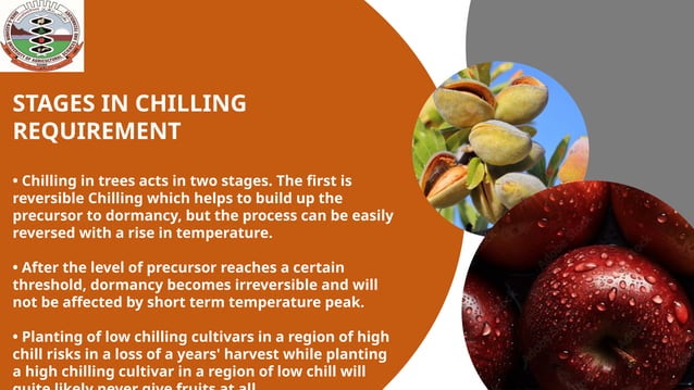 CONCEPT OF CHILLING REQUIREMENT AND ITS SIGNIFICANCE IN HORTICULTURAL ...