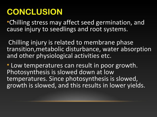 Chilling stress and its effect in plants | PPT