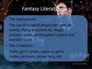 Children Literature - Fantasy | PPT