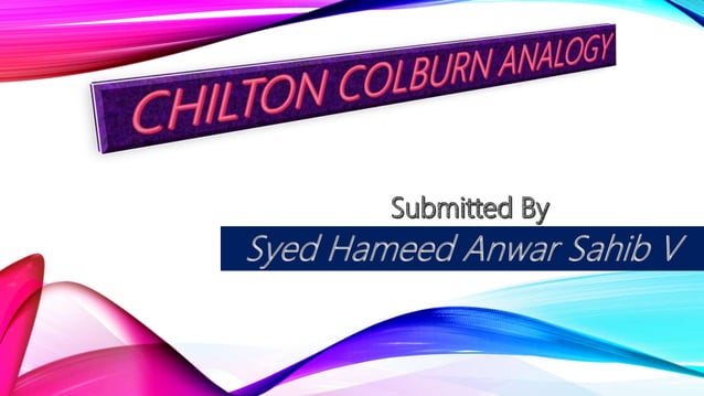Chilton Colburn Analogy - Overall Concept | PPTX