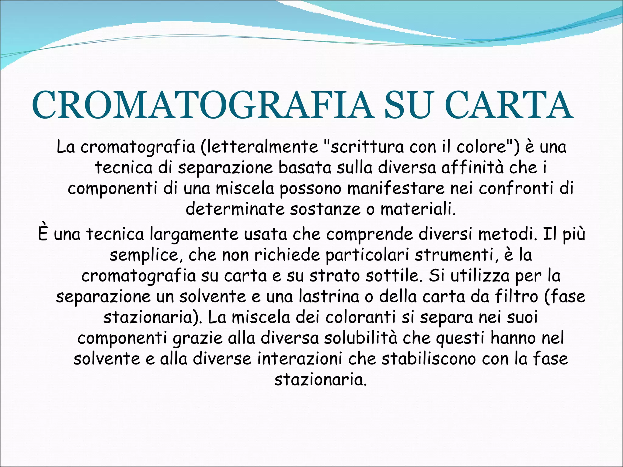 Chimica, 2012, la cromatografia, chiara v., 4 liceo sc.soc | Chemistry ...