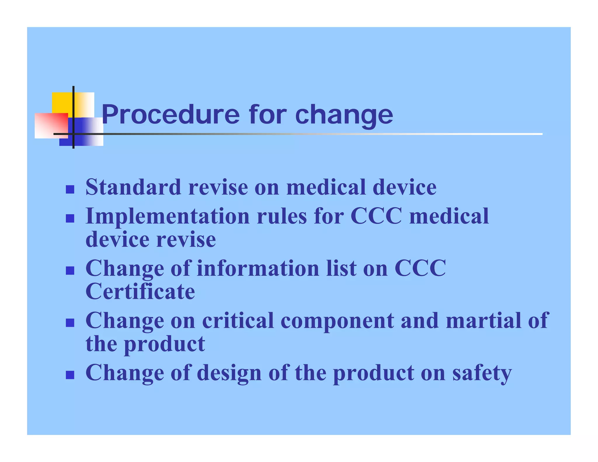 China Compulsory Certification Requirement And Procedures Of Medical ...