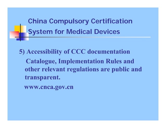 China Compulsory Certification Requirement And Procedures Of Medical ...