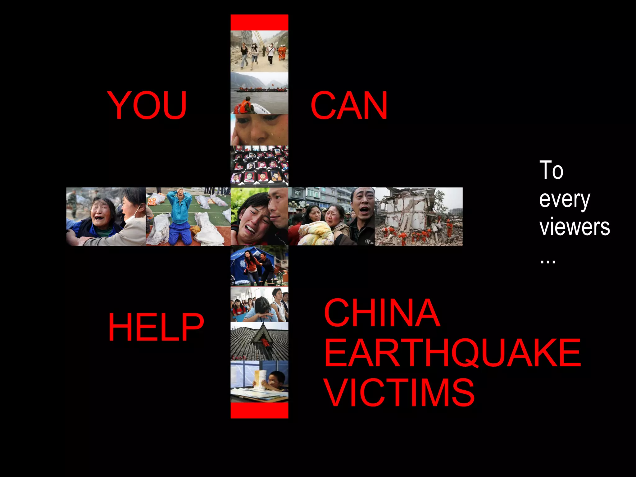 You Can Help China Earthquake Victims | PPT