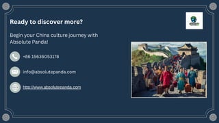 Absolute Panda Presents: Your Unforgettable China Culture Journey | PDF