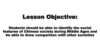 What was life in China During the Middle Ages | PPTX