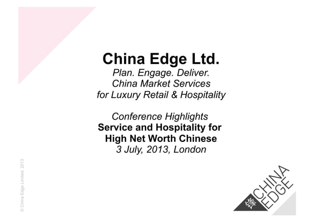 China Edge Conference Summary, July 2013 | PPT