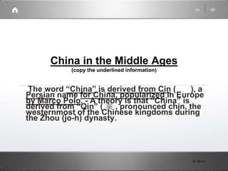 China in the middle ages for notes in class copy | PPT