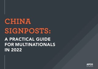 China Signposts: A Practical Guide for Multinationals in 2022 | PPT