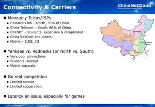 ChinaNetCloud - China Internet Infrastructure Summary | PPT