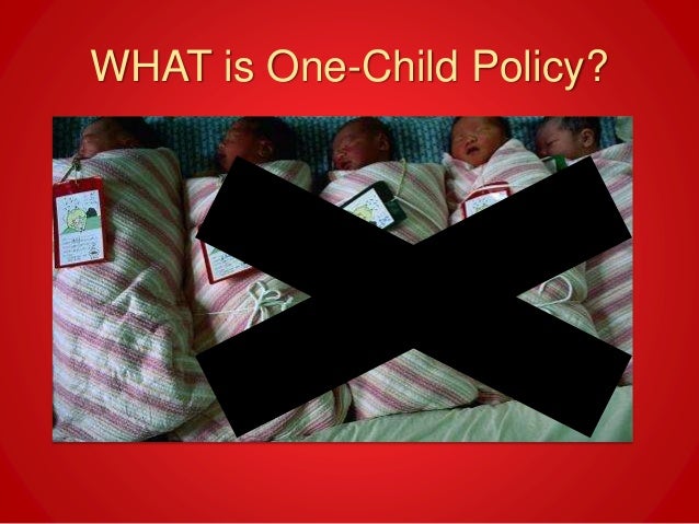 China one child policy