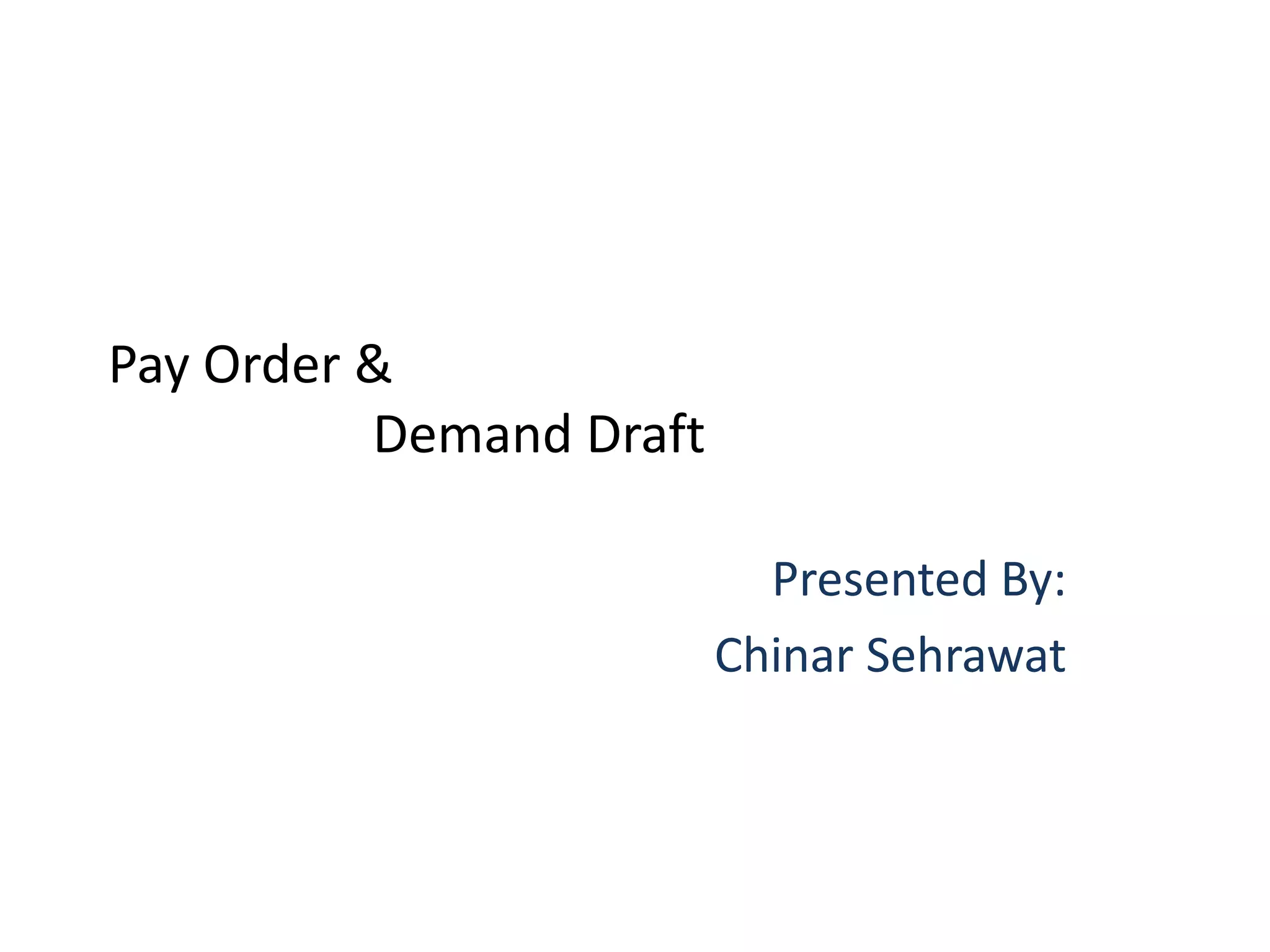 PAY ORDER & DEMAND DRAFT | PPTX