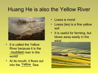 China’S Huang River Valley | PPT