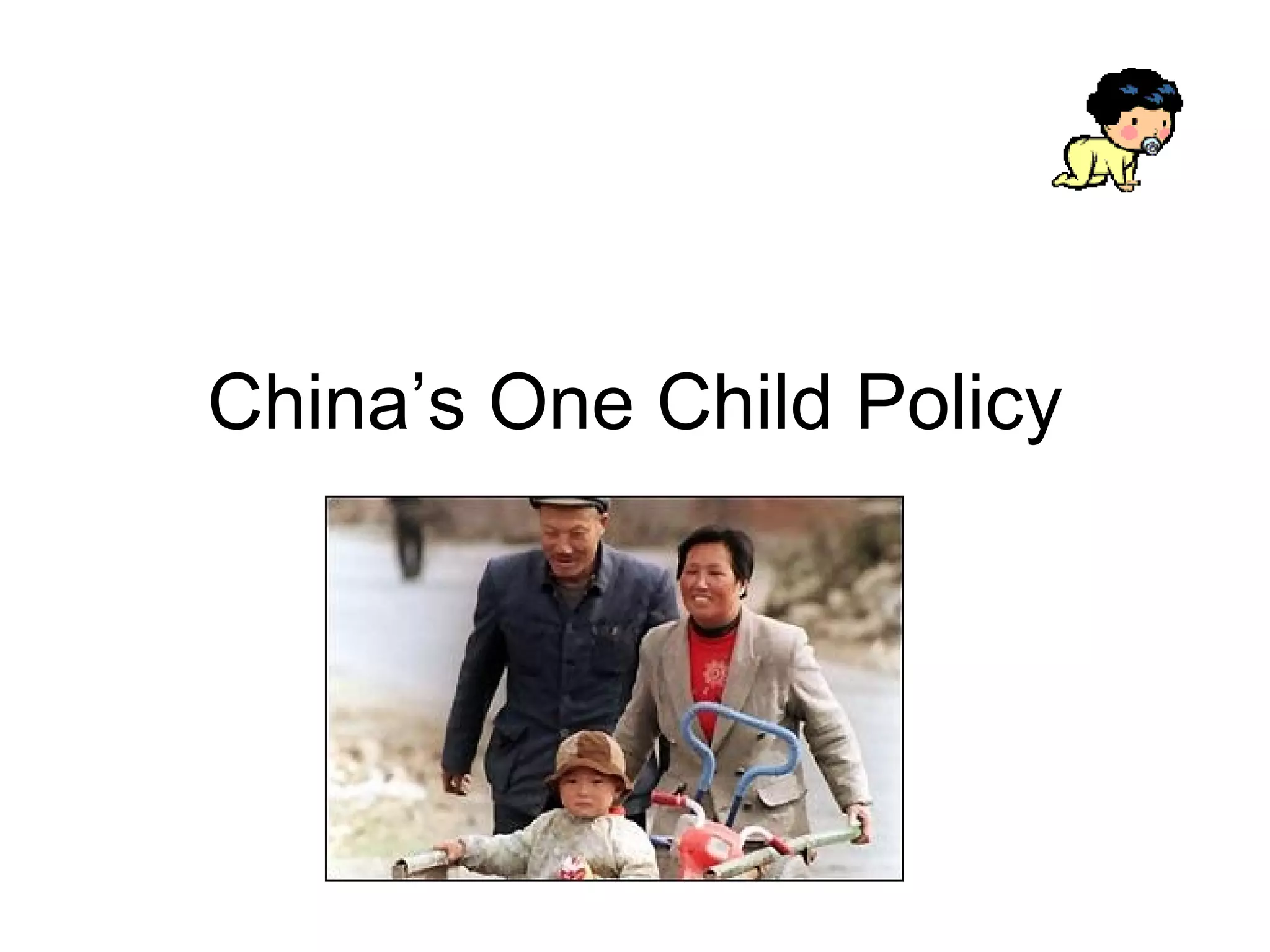 China’s One Child Policy | PPT